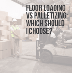 Floor Loaded vs Palletized: Which is Right for You? | USA Truckload ...